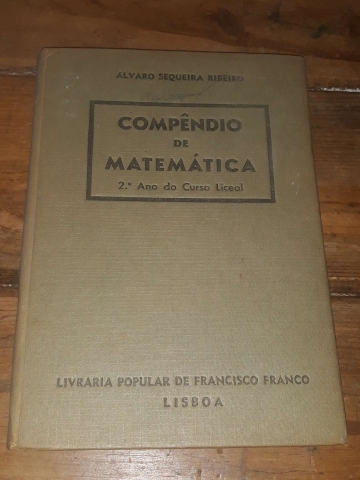 Antigo livro escolar: Compêndio de Matemática - 2º Ano Curso Liceal ...