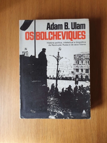 Os Bolcheviques - História política, intelectual e biográficas da ...